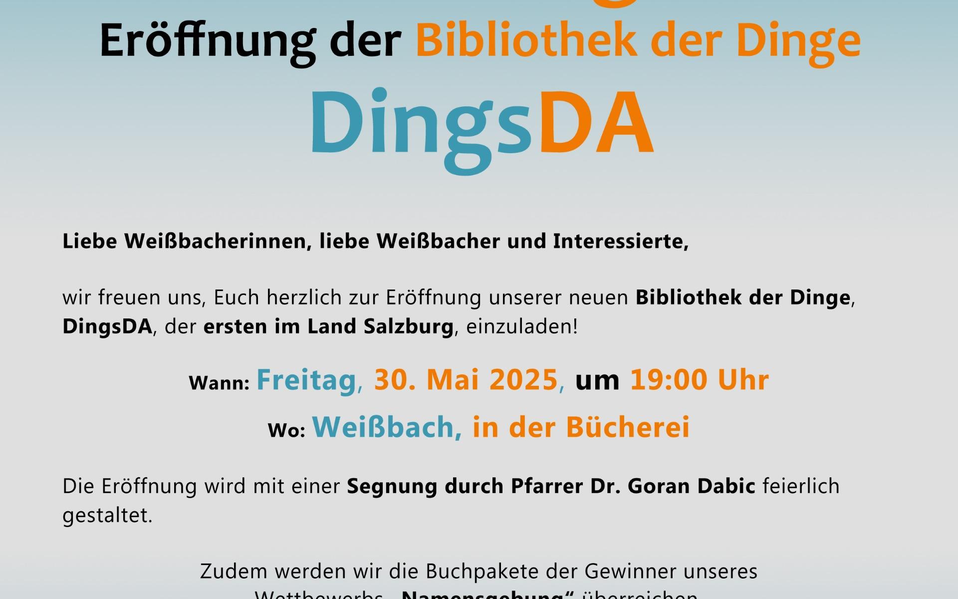 Eröffnung der Bibliothek der Dinge - DingsDa | Öffentliche Bibliothek Weißbach bei Lofer